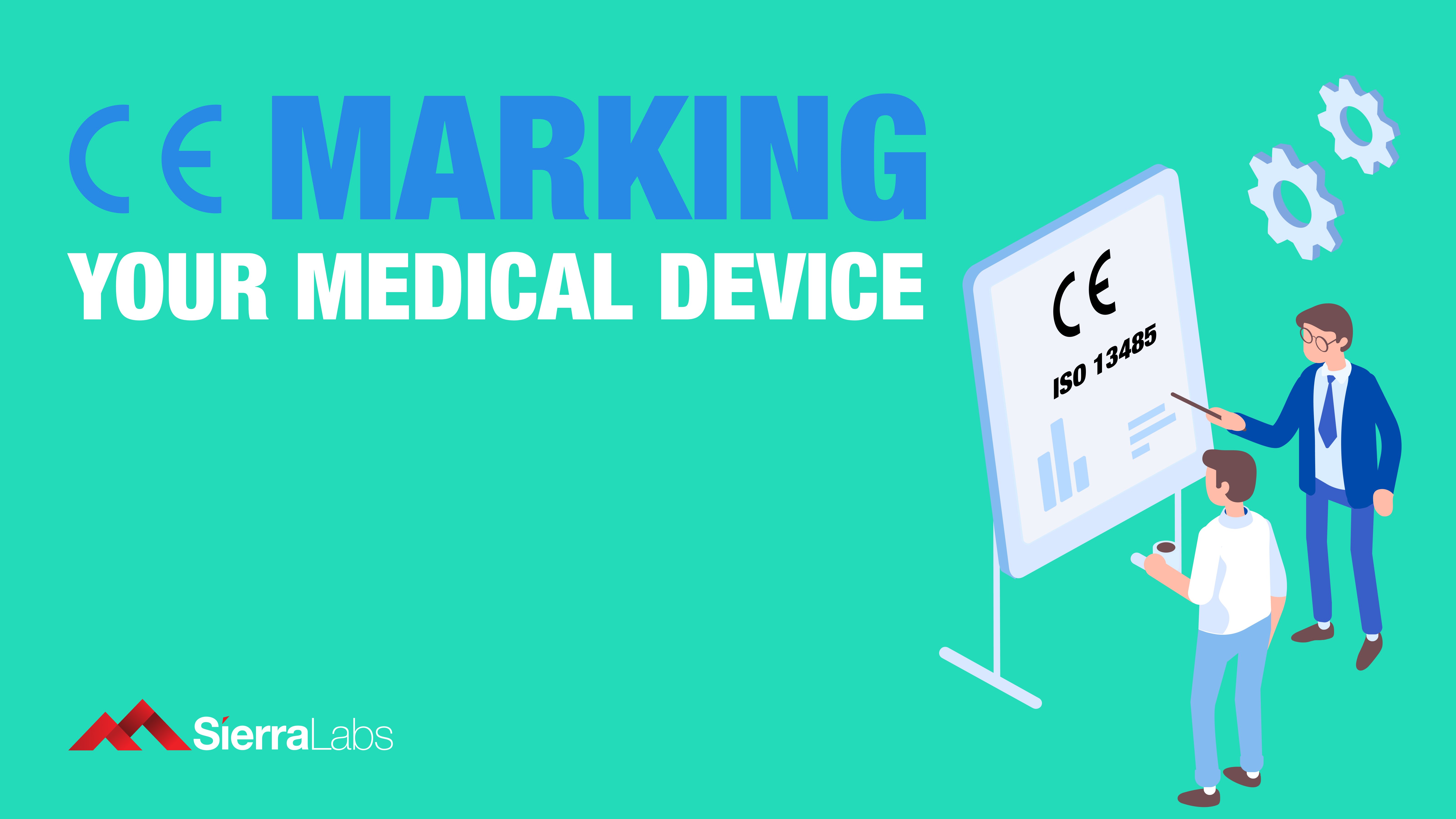 5 Steps to Obtain a CE Marking on Your Medical Device